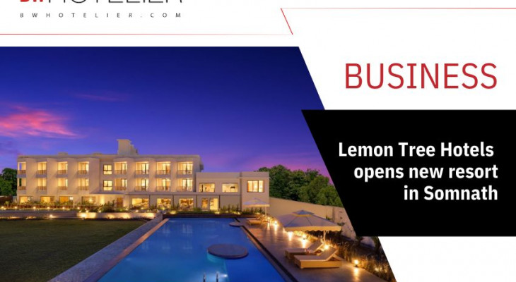 Lemon Tree Hotels opens new resort in Somnath - BW Hotelier